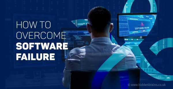 Why Software Projects Fail | Reasons for Software Failure