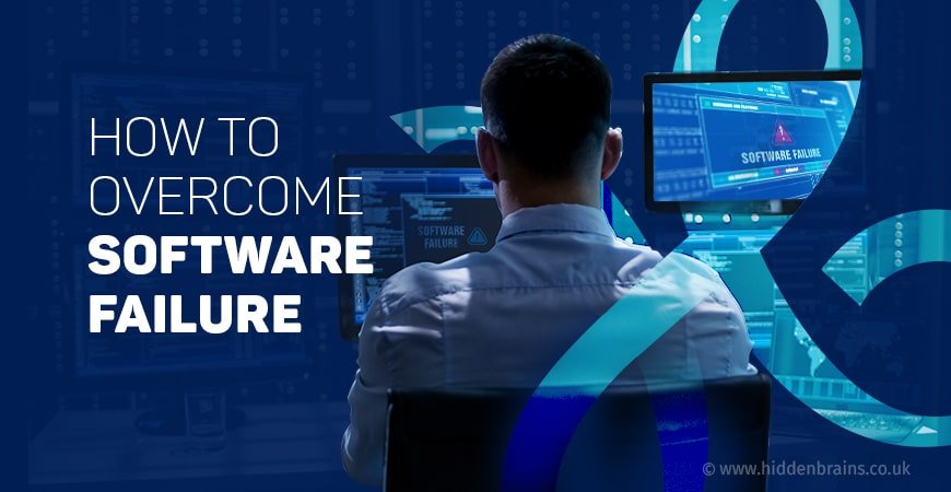 Why Software Projects Fail | Reasons for Software Failure