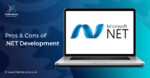 Advantages & Disadvantages of .Net Development Services