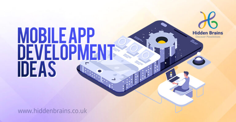Top Mobile app development ideas for 2023 - Hidden Brains UK